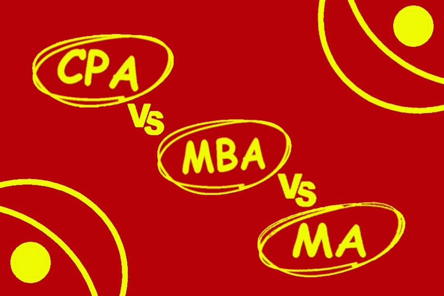 CPA Vs MBA Vs MA What s The Difference CPA Credits The Best Way CPA Vs MBA Vs MA What s The Difference CPA Credits The Best Way